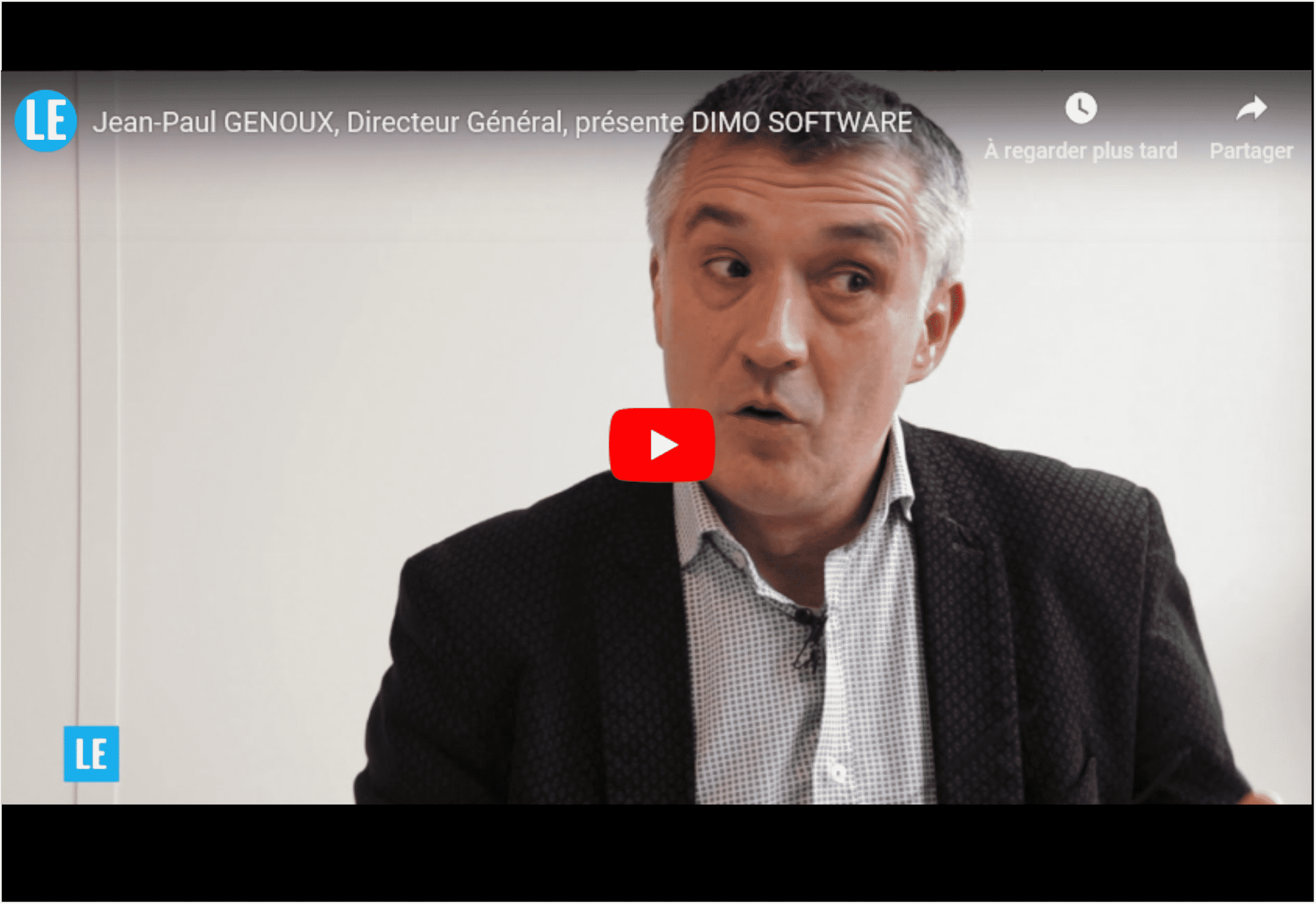 Jean-Paul GENOUX, Directeur Général, présente DIMO SOFTWARE - Lyon ...