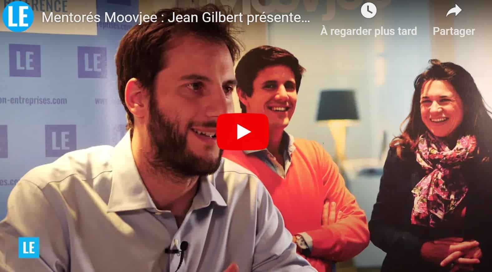 Mentorés Moovjee : Jean Gilbert présente 4 Jeudis - Lyon Entreprises [LE]